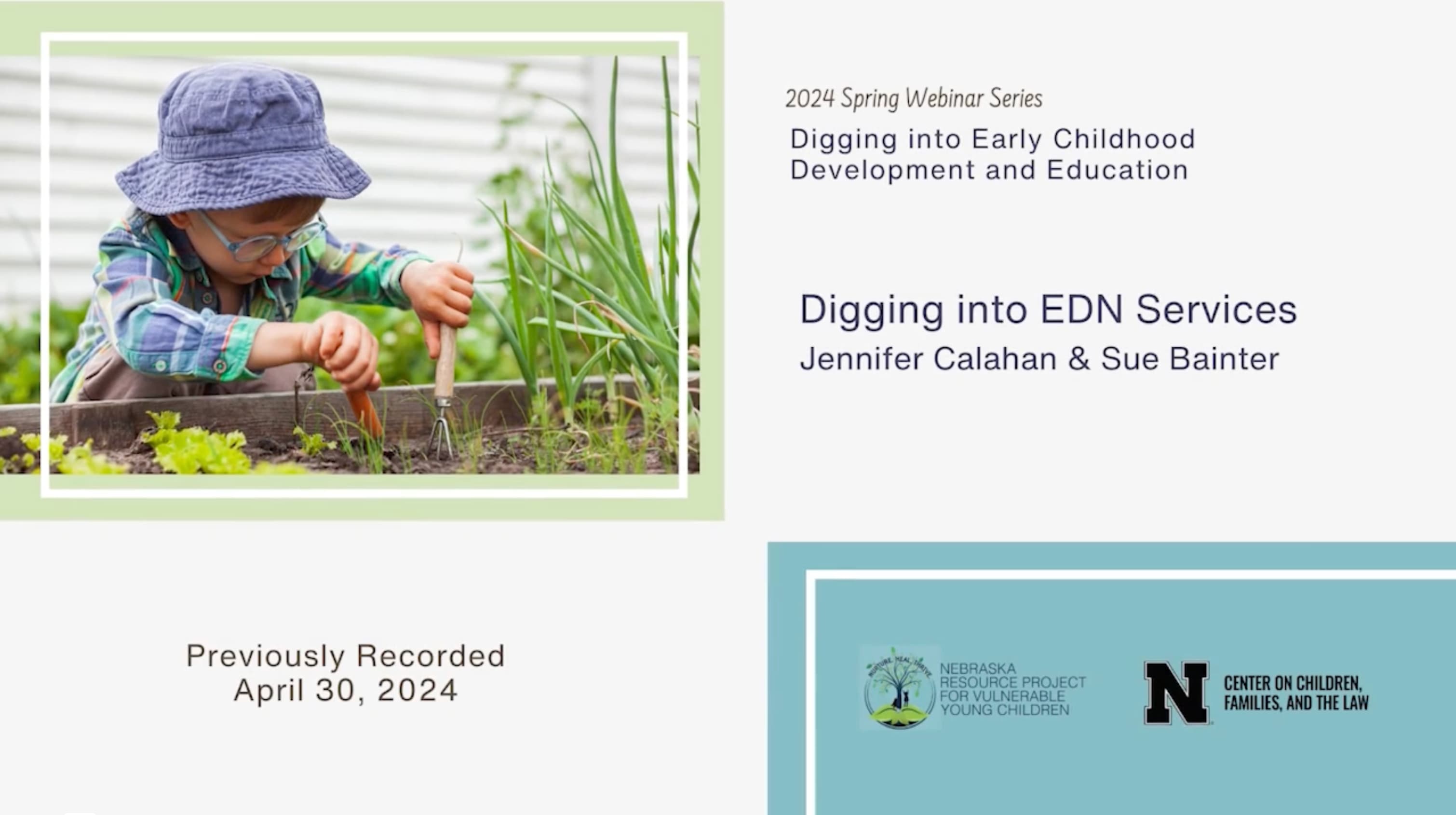 Digging into EDN Services | Nebraska Resource Project for Vulnerable Young Children
