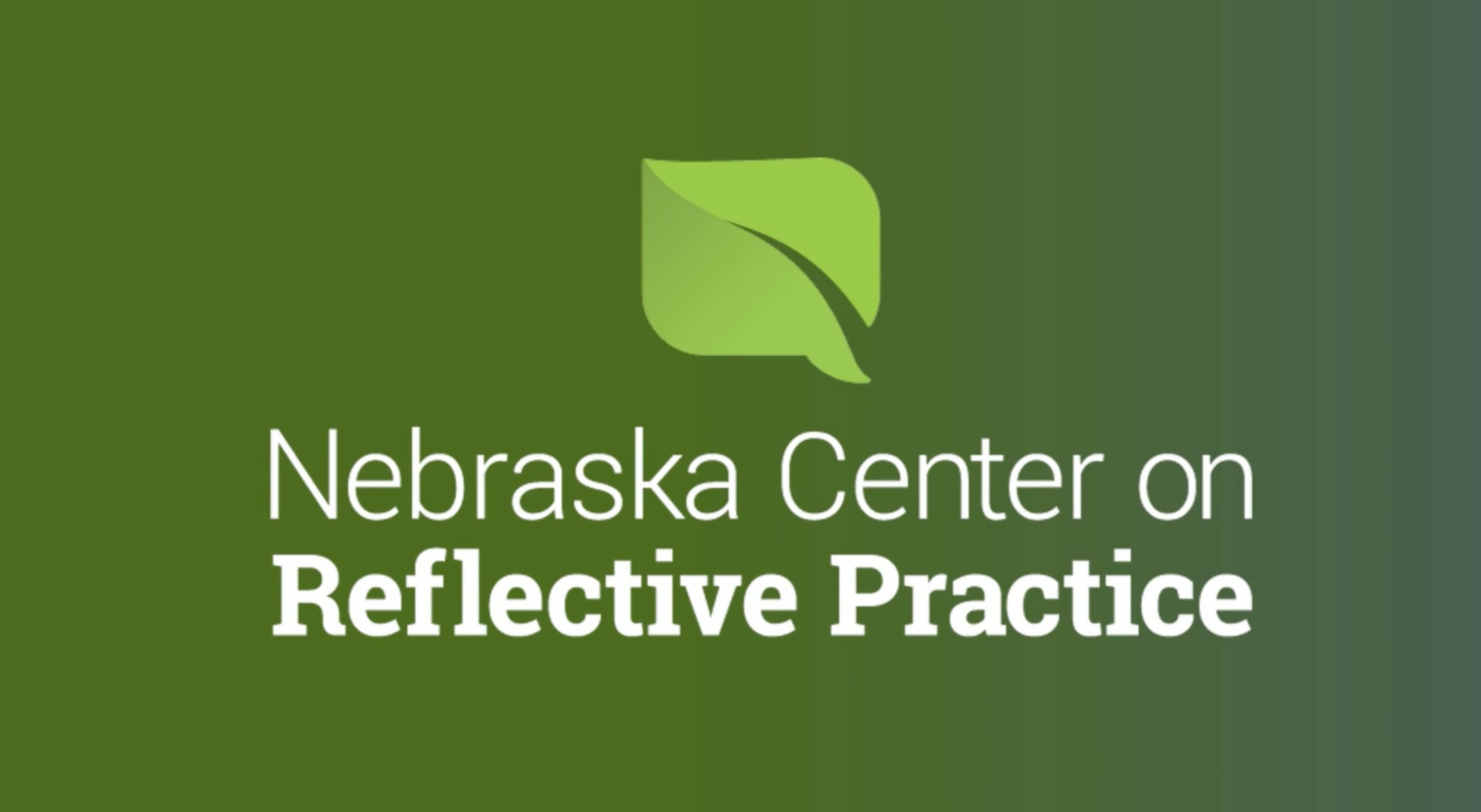 Nebraska Reflective Practice Center Overview | Nebraska Resource Project for Vulnerable Young ...